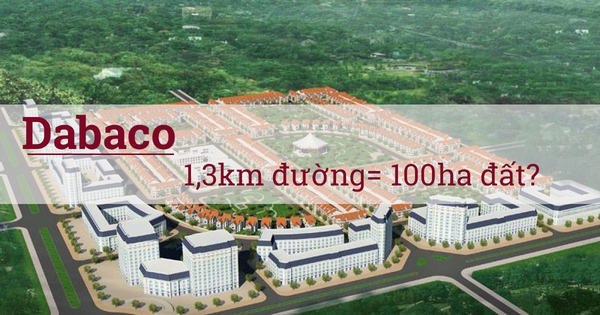 Từ câu chuyện Dabaco đổi 1,3km đường được gần 100ha đất: Sự biến tướng ...